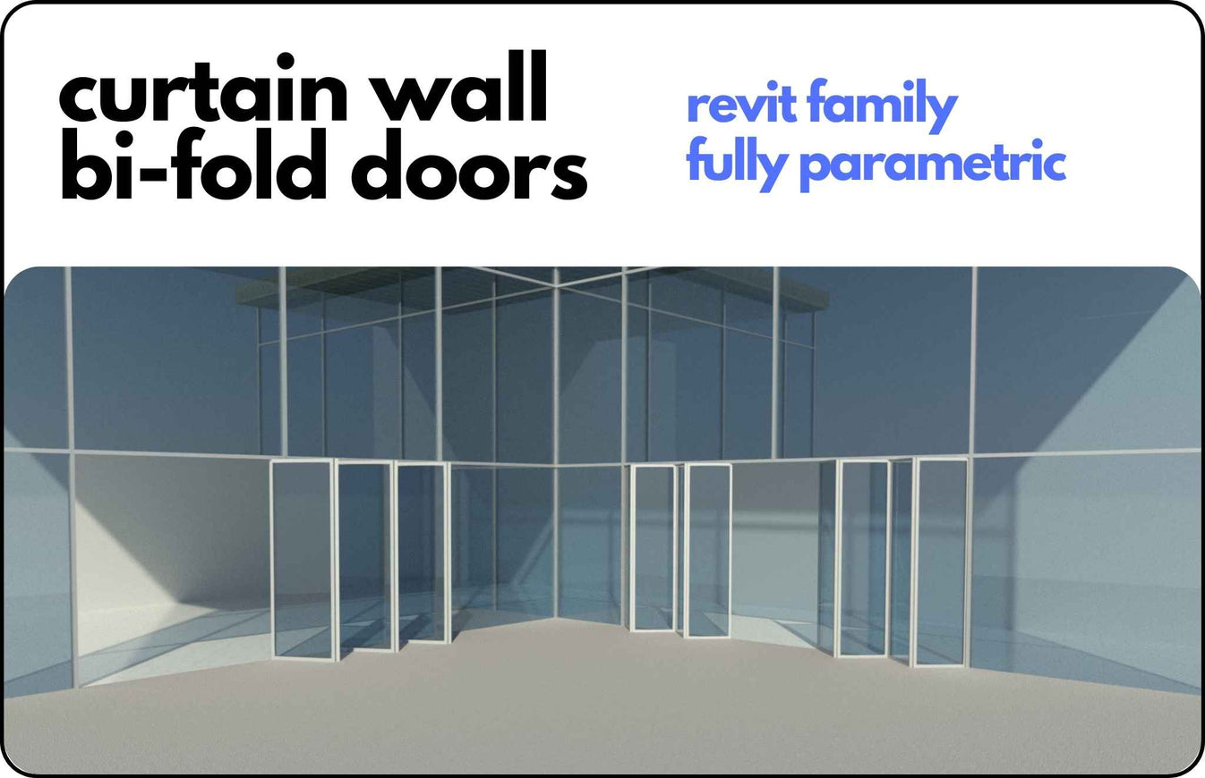Fully Parametric Curtain Wall BiFold Doors Panels Revit Family ...