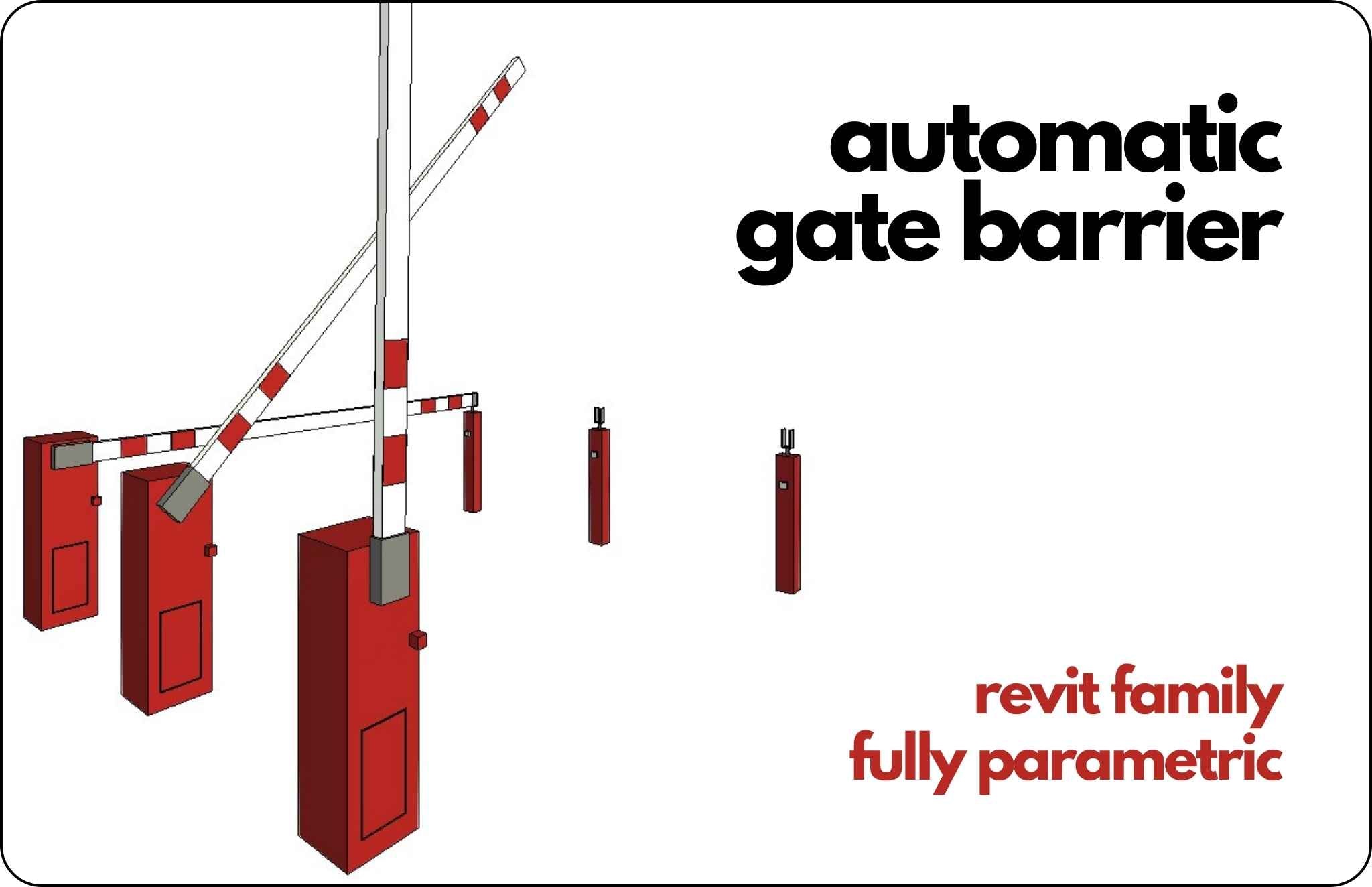 Automatic Gate Barrier Parametric Revit Family - structuraldetails