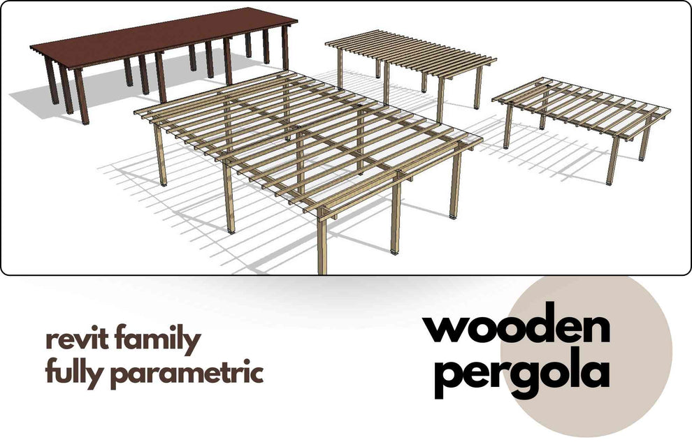 Fully Parametric Wooden Pergola Revit Family - structuraldetails