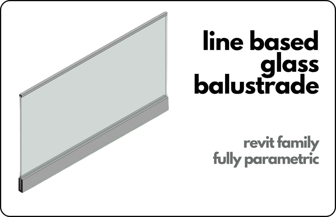 Glass Balustrade Line Based Parametric Revit Family - structuraldetails